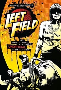 Left Field | Rotten Tomatoes