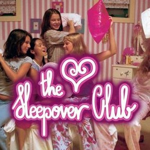 The Sleepover Club - Rotten Tomatoes