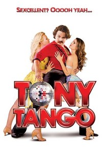 Tony Tango | Rotten Tomatoes