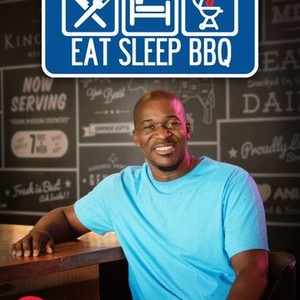 Eat, Sleep, BBQ - Rotten Tomatoes