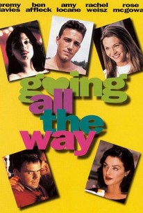 Going All the Way (1997) - Rotten Tomatoes