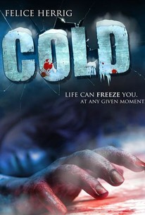 Cold - Movie Reviews - Rotten Tomatoes