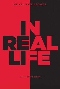 In Real Life (2011) | Rotten Tomatoes