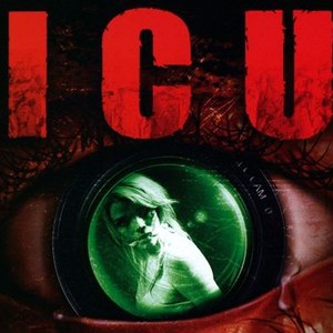 ICU - Rotten Tomatoes
