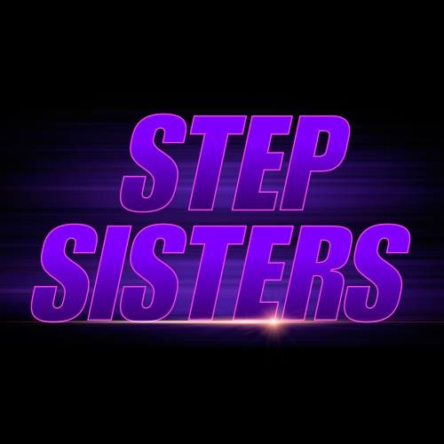 Step Sisters Trailer 1 Trailers And Videos Rotten Tomatoes