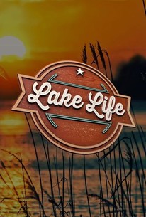 Lake Life | Rotten Tomatoes