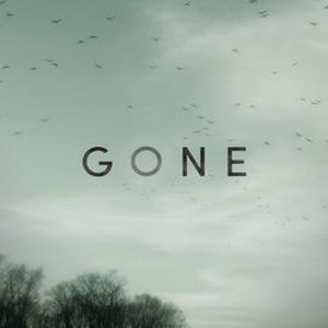 Gone - Rotten Tomatoes