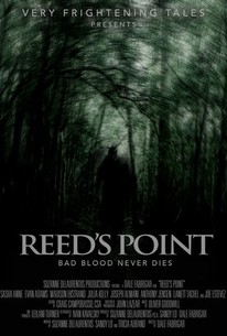 Reed's Point | Audience Reviews | Rotten Tomatoes