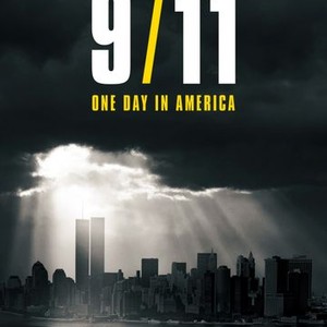9/11: One Day in America - Rotten Tomatoes