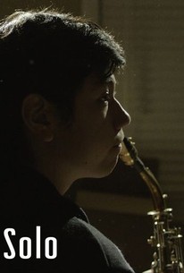 Solo (2016) | Rotten Tomatoes