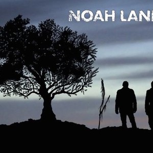 Noah Land - Rotten Tomatoes