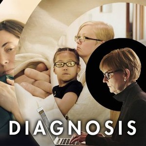 Diagnosis - Rotten Tomatoes