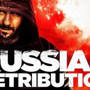 Russian Retribution - Rotten Tomatoes