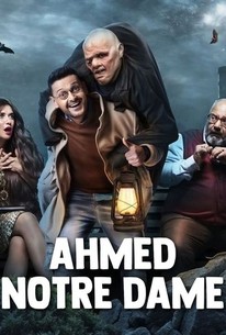 Ahmed Noterdame | Rotten Tomatoes
