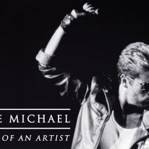 George Michael: Portrait of an Artist - Rotten Tomatoes