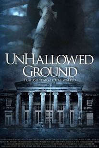 Unhallowed Ground | Rotten Tomatoes