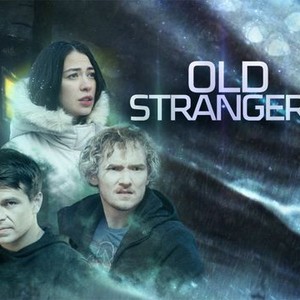 Old Strangers - Rotten Tomatoes