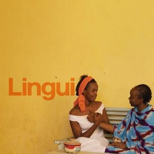 Lingui, The Sacred Bonds - Rotten Tomatoes