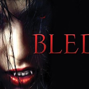 Bled - Rotten Tomatoes