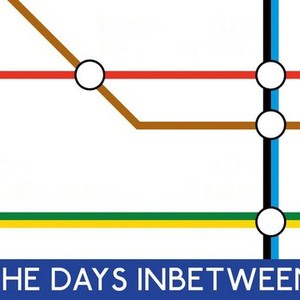 The Days Inbetween - Rotten Tomatoes