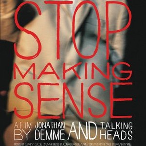 Stop Making Sense - Rotten Tomatoes