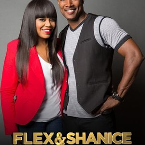 Flex & Shanice - Rotten Tomatoes