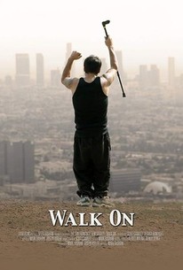 Walk On | Rotten Tomatoes