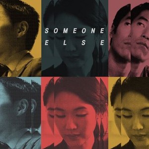 Someone Else - Rotten Tomatoes