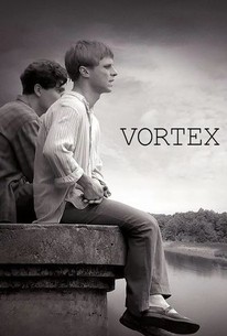 Vortex (2009) | Rotten Tomatoes