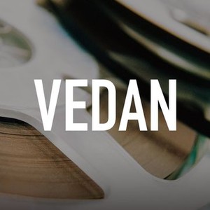 Vedan - Rotten Tomatoes
