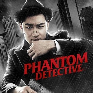 Phantom Detective - Rotten Tomatoes
