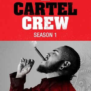 Cartel Crew - Rotten Tomatoes
