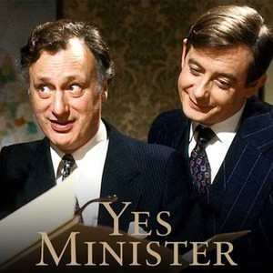 Yes, Minister - Rotten Tomatoes