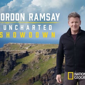 Gordon Ramsay: Uncharted Showdown - Rotten Tomatoes