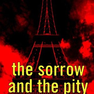 The Sorrow and the Pity - Rotten Tomatoes