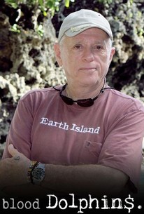 Blood Dolphins | Rotten Tomatoes