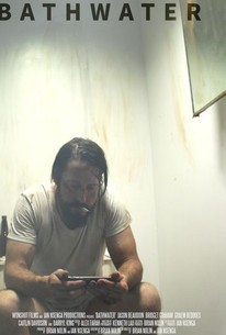 Bathwater | Rotten Tomatoes