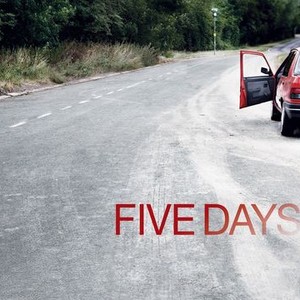 Five Days - Rotten Tomatoes