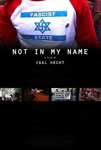 Not in My Name | Rotten Tomatoes