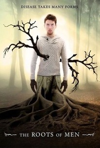 The Roots of Men | Rotten Tomatoes