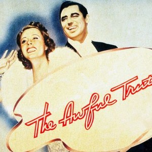 The Awful Truth - Rotten Tomatoes