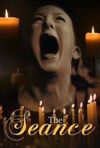 The Seance | Rotten Tomatoes
