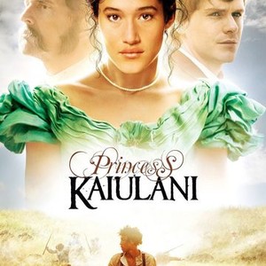 Princess Kaiulani - Rotten Tomatoes
