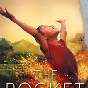 The Rocket - Rotten Tomatoes