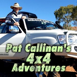 Pat Callinan's 4x4 Adventures: Season 9, Episode 1 - Rotten Tomatoes