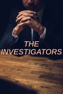 The Investigators | Rotten Tomatoes
