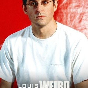 Louis Theroux's Weird Weekends - Rotten Tomatoes