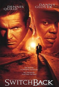 Switchback - Movie Reviews | Rotten Tomatoes