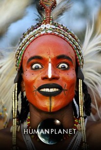 Planet Earth: Human Planet | Rotten Tomatoes