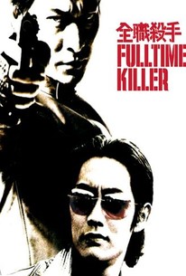 Fulltime Killer (2003) - Rotten Tomatoes